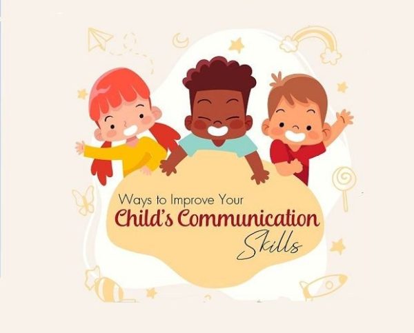 Ways To Improve Your Child’s Communication Skills - CompuChild